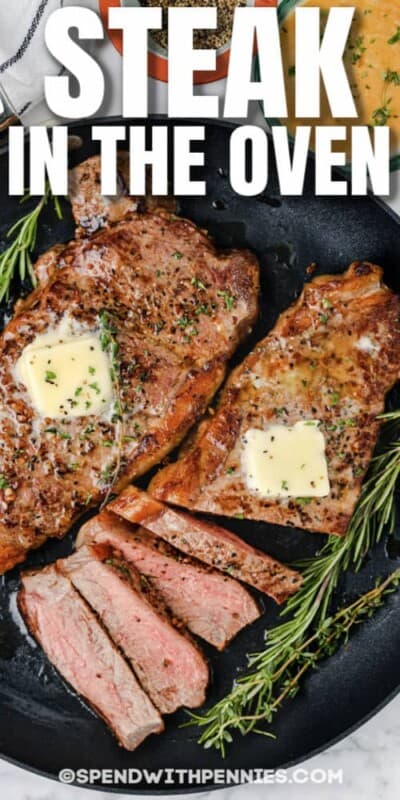 How to Cook Juicy Steaks in the Oven - Spend With Pennies