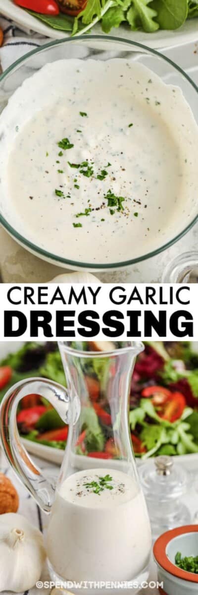 Creamy Garlic Dressing