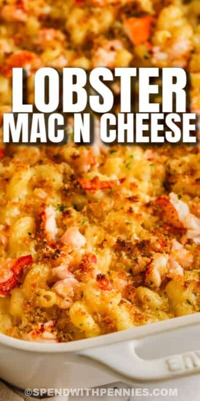 Extra Creamy Lobster Mac and Cheese