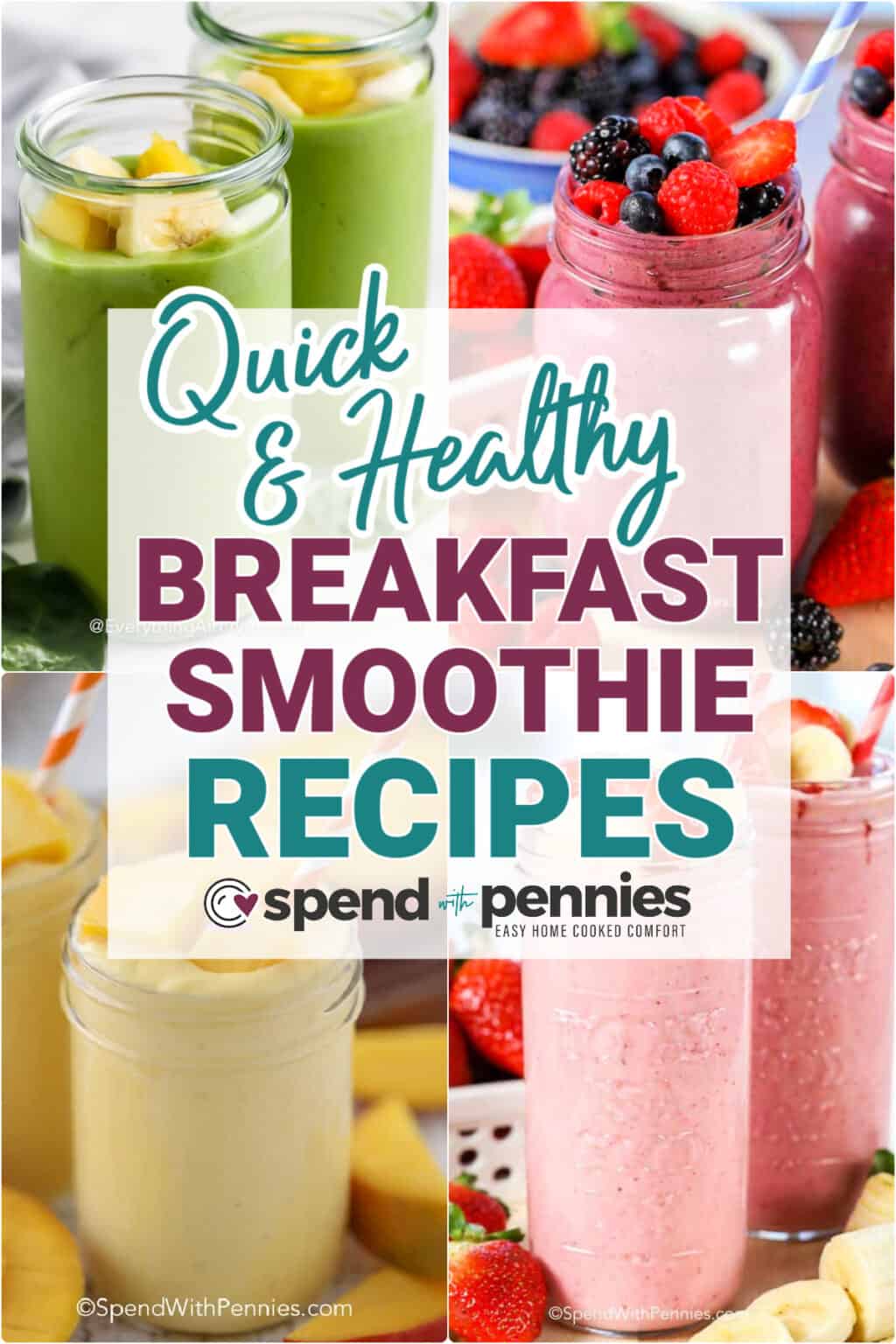 Healthy Breakfast Smoothie Recipes