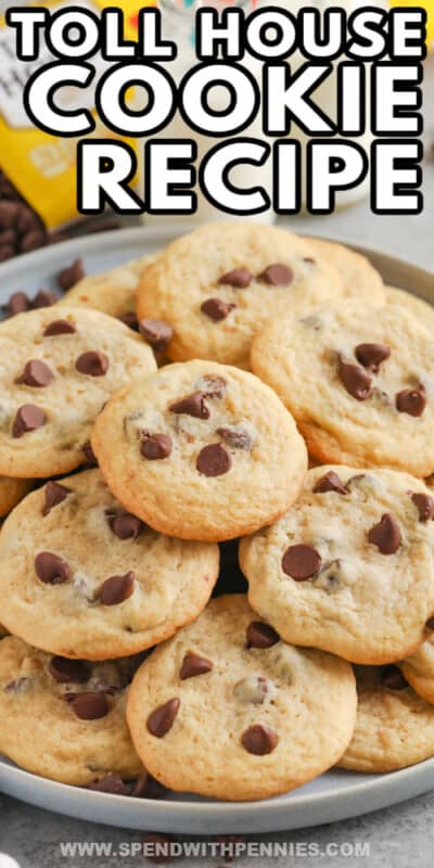 Toll House Cookie Recipe - Spend With Pennies