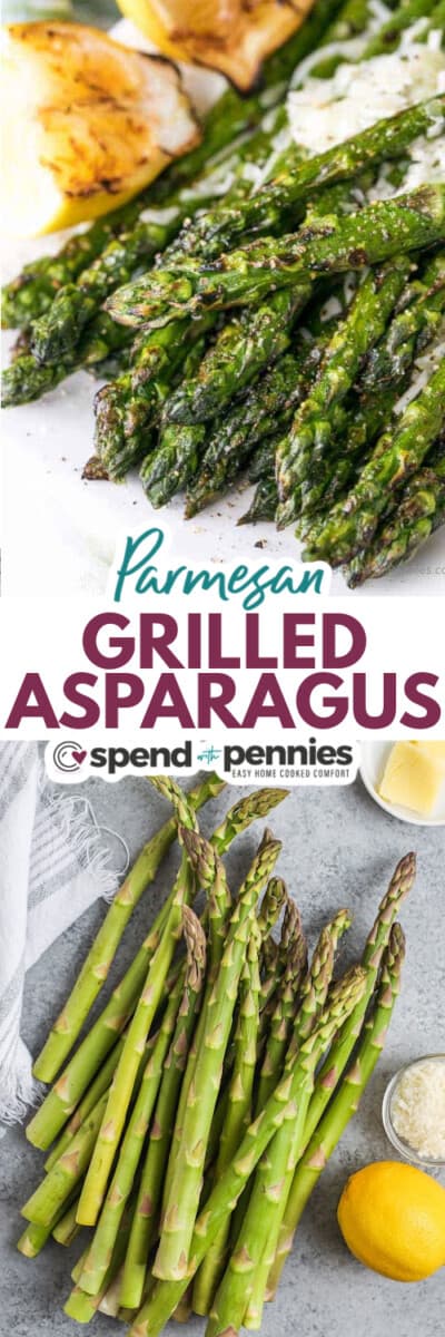 Easy Grilled Asparagus (with Parmesan) - Spend With Pennies