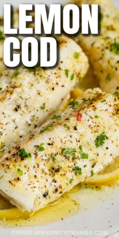 Lemon Garlic Butter Baked Cod