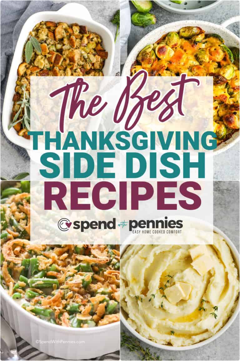 50+ of the Best Thanksgiving Side Dishes - Easy Thanksgiving Recipes