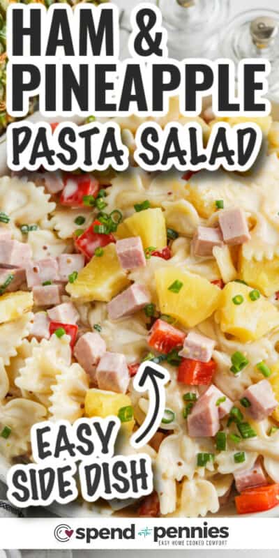 Ham & Pineapple Pasta Salad