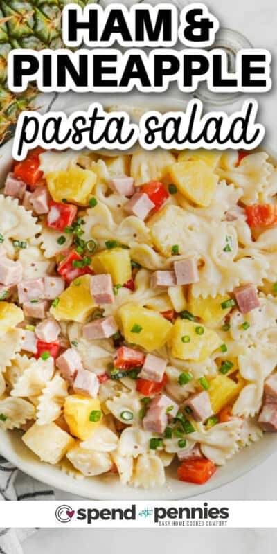 Ham & Pineapple Pasta Salad