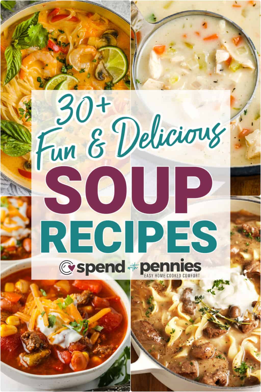 30+ Homemade Soup Recipes