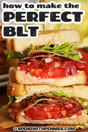 Perfect BLT Sandwich