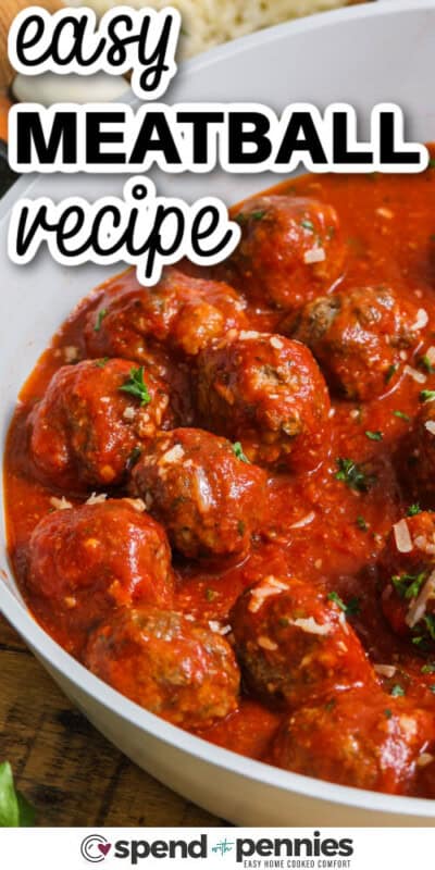 Easy Meatball Recipe - Spend With Pennies