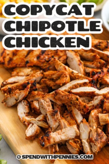 Copycat Chipotle Chicken