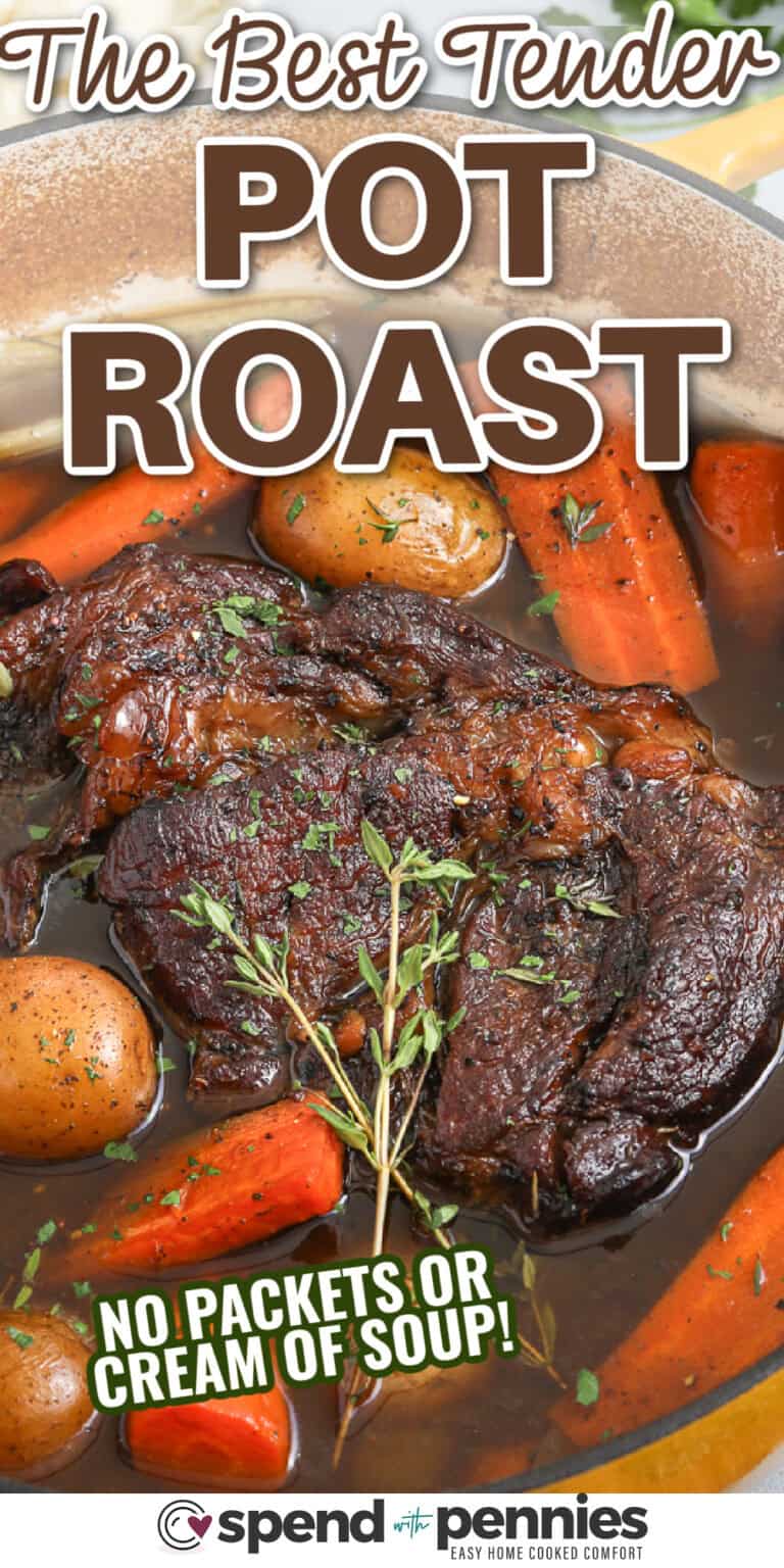 Perfect Pot Roast Recipe - Spend With Pennies