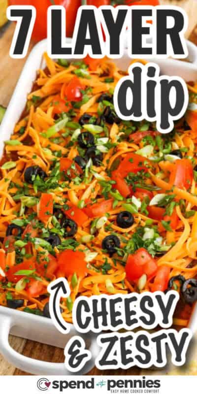 7 Layer Dip